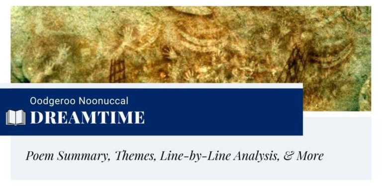 Analysis of Dreamtime by Oodgeroo Noonuccal - Poemotopia