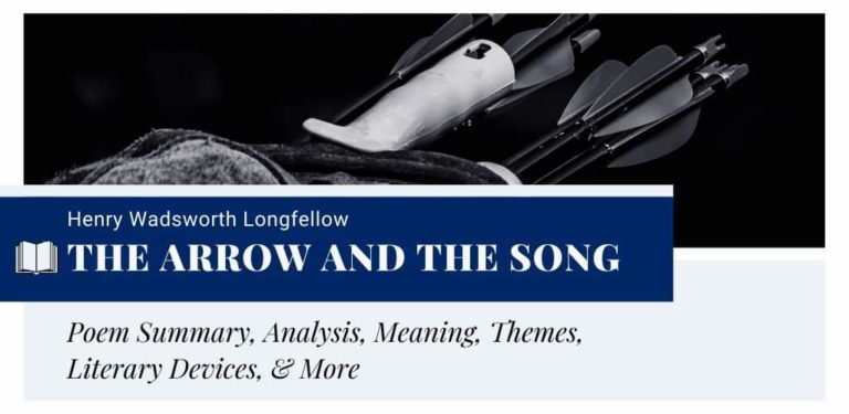 Analysis of The Arrow and the Song by H. W. Longfellow - Poemotopia