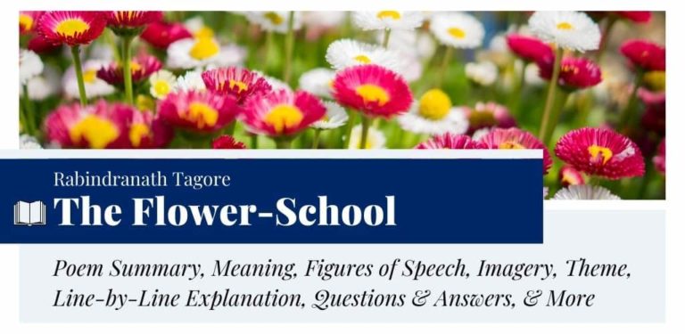 Analysis of The Flower-School by Rabindranath Tagore - Poemotopia