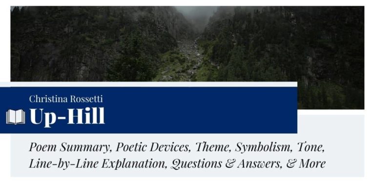 Analysis of Up-Hill by Christina Rossetti - Poemotopia